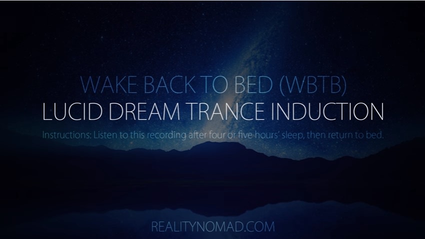 Lucid Dream Trance Induction - Wake Back to Bed (WBTB)